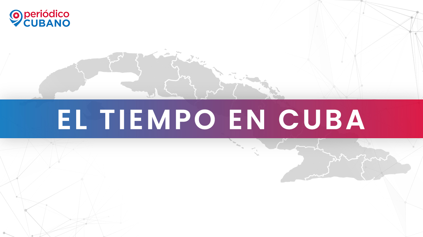 Pronóstico del tiempo en Cuba hoy