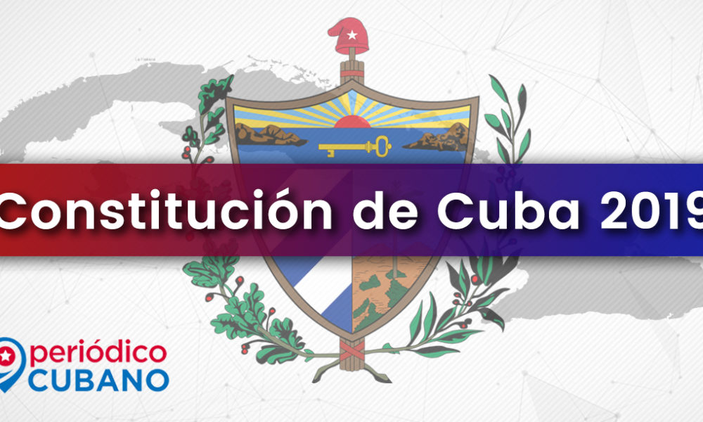 Constitución de la República de Cuba 2019